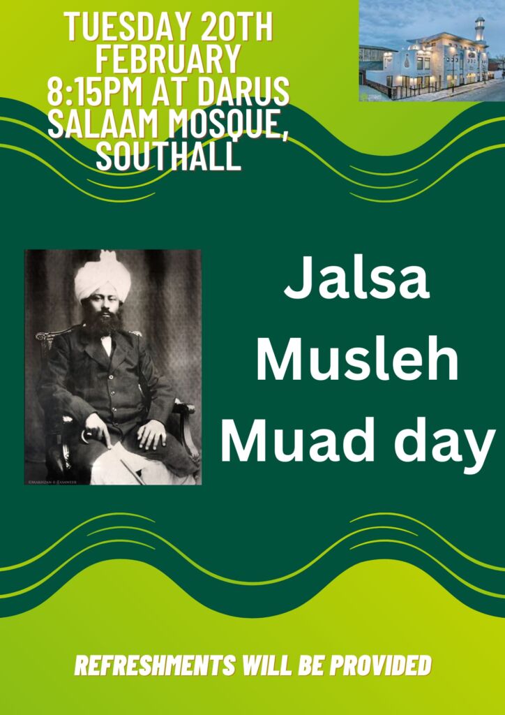 MKA Southall Jalsa Musleh Muad Day - MKA UK